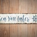 Sea You Later Sign - Sea You Later - Beach Sign - Beach Decor - Beach ...