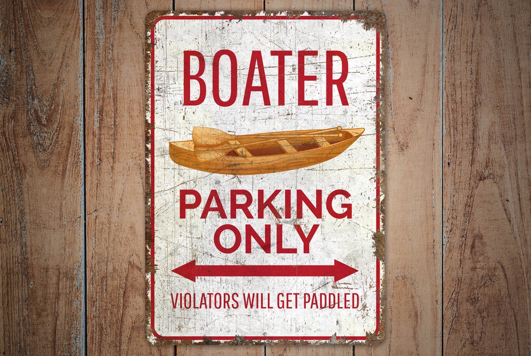 Boater Parking Boater Parking Sign Boater Parking Only Parking Sign ...