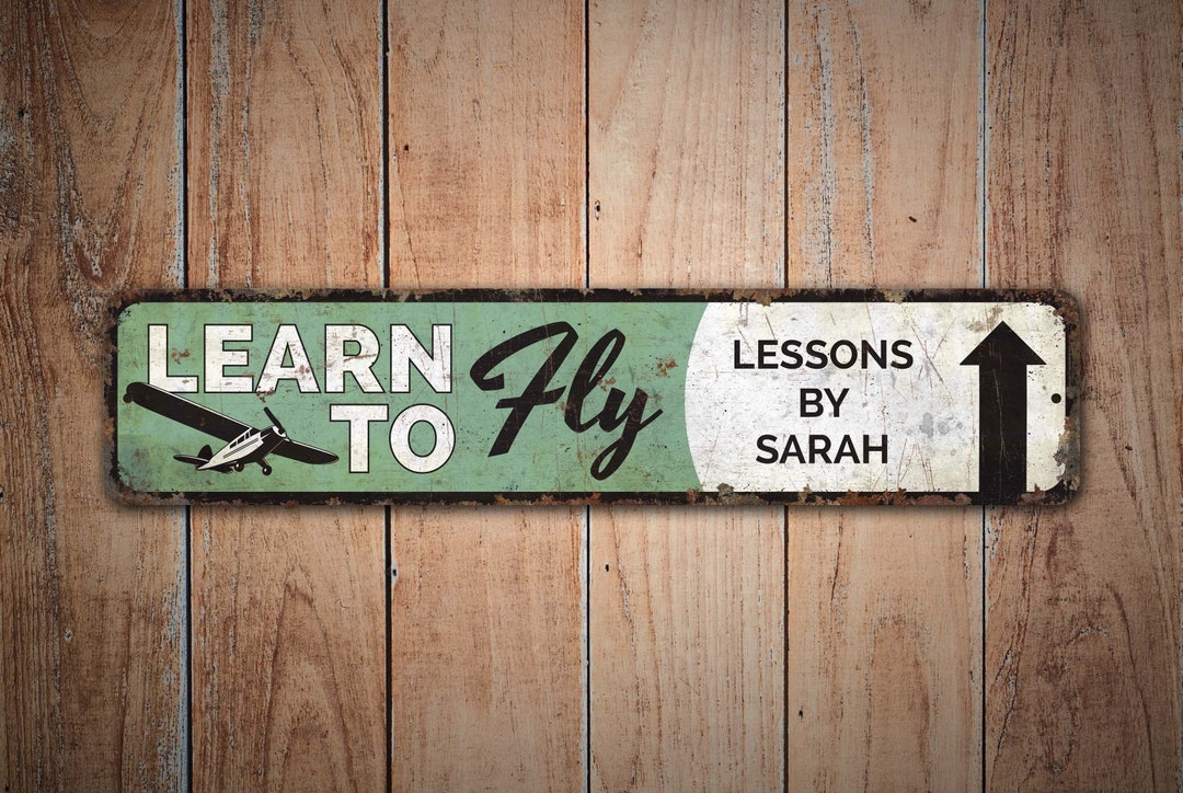 Learn to Fly Sign - Flying Lesson Sign - Vintage Style Sign - Learn to ...