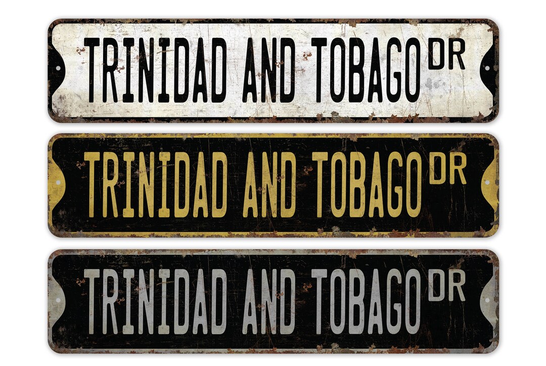 Trinidad and Tobago - Trinidad and Tobago Sign - Vintage Style Sign ...