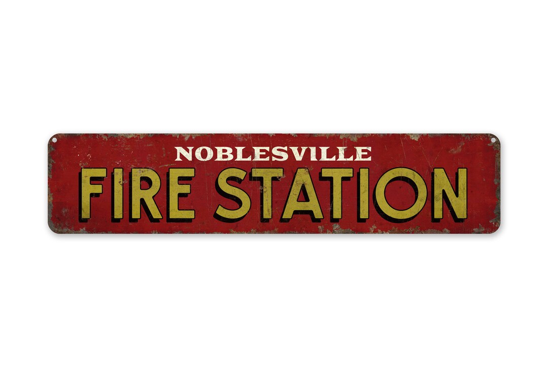 Noblesville Fire Station - Fire Station Sign - Fire Station Decor ...