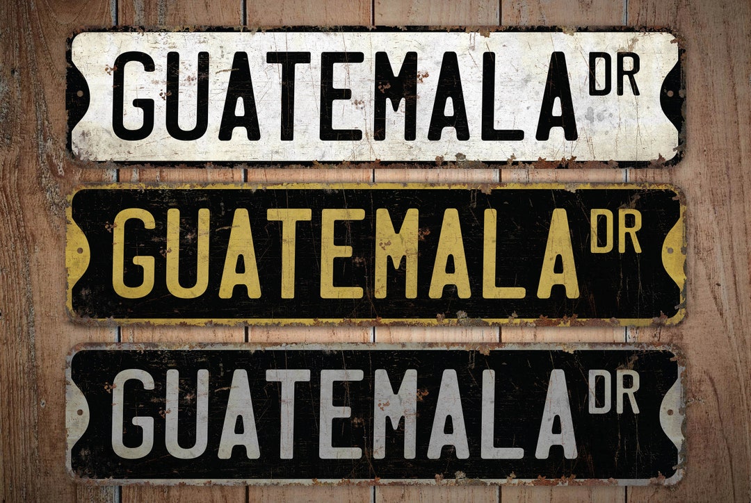 Guatemala - Guatemala Sign - Guatemala Decor - Vintage Style Sign ...