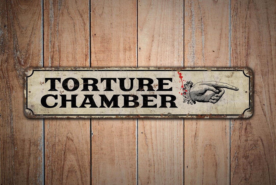 Torture Chamber Torture Chamber Sign Halloween Sign - Etsy UK