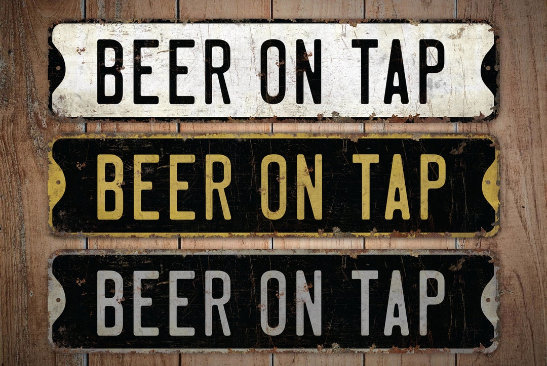 Beer on Tap - Beer on Tap Sign - Vintage Style Sign - Beer on Tap Decor ...