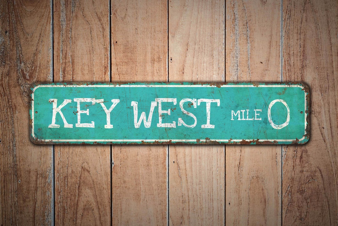 Mile 0 Sign - Key West Sign - Key West Decor - Key West Beach Sign ...