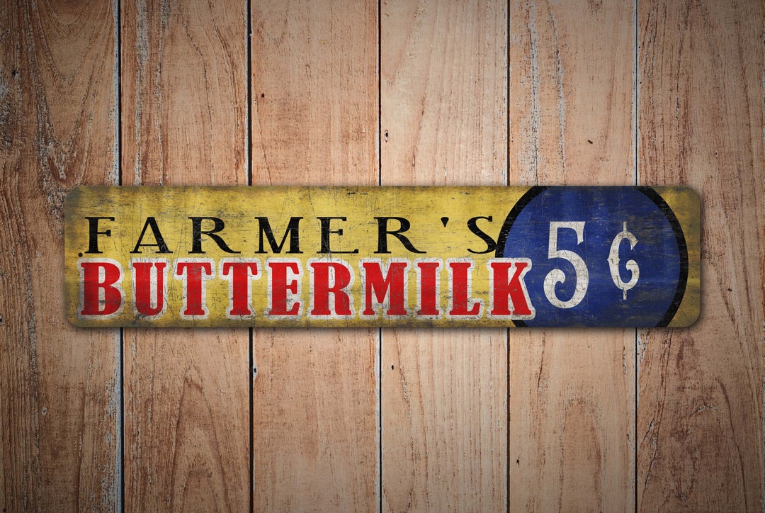 Butter Milk Sign - Farmers Buttermilk - Vintage Style Sign - Butter ...