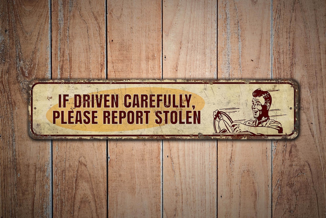 Driven Carefully Funny Car Sign Car Decor Funny Sign Funny Decor ...