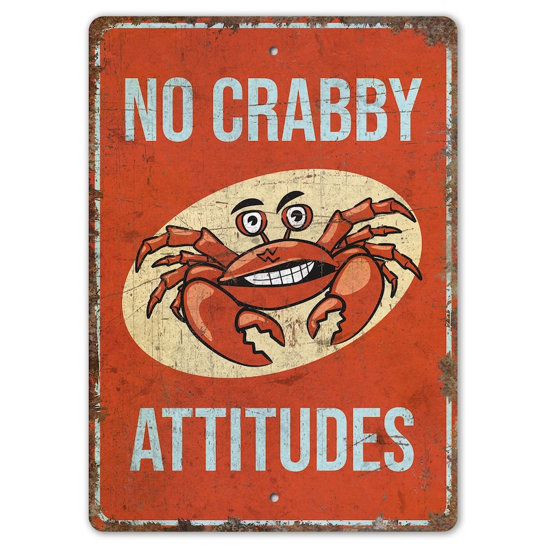 No Crabby Attitudes Sign - Etsy