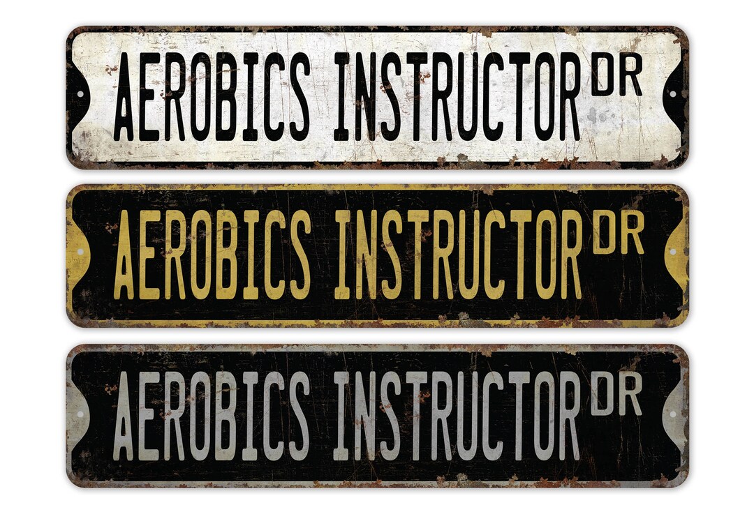 Aerobics Instructor - Aerobics Instructor Sign - Aerobics Instructor ...