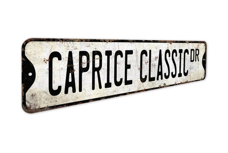 Caprice Classic - Caprice Classic Sign - Chevy Lover - Caprice Classic ...