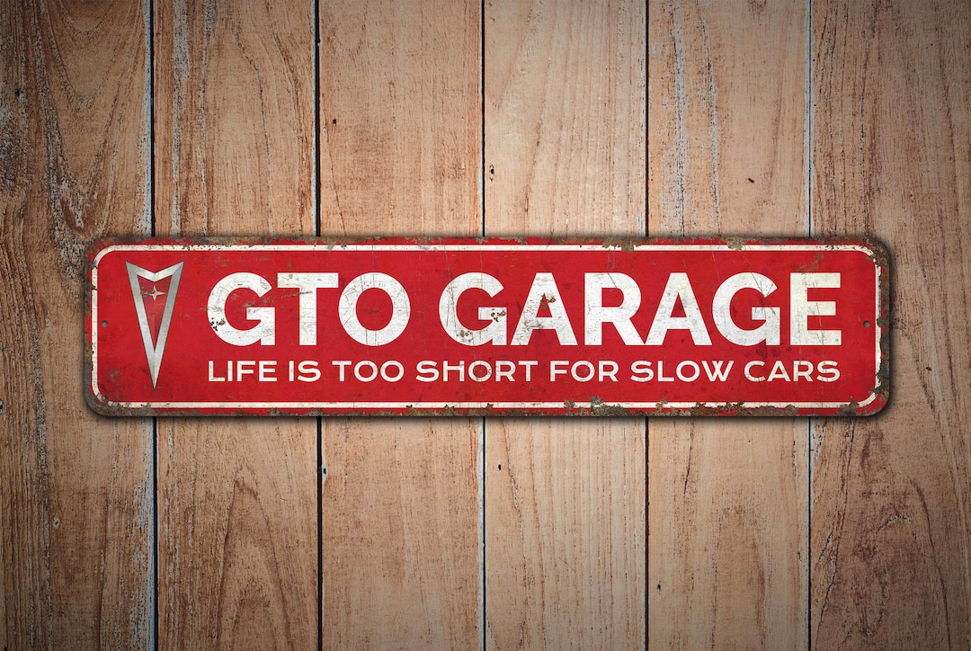 GTO Garage - GTO Garage Sign - GTO Garage Decor - Garage Sign - Car ...