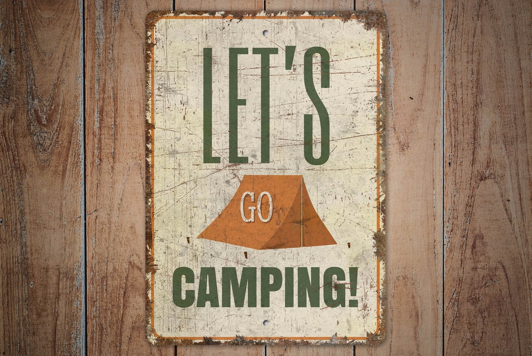 Lets Go Camping Sign - Big Camping Sign - Camping Gift Sign - Camping ...