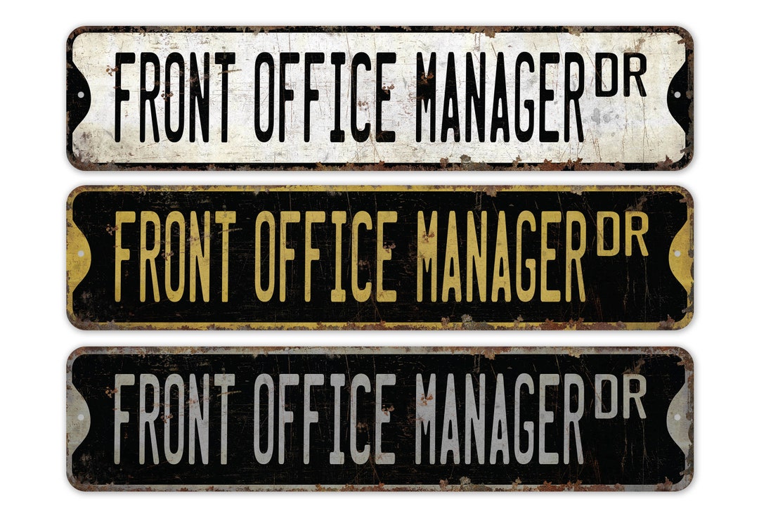 Front Office Manager - Front Office Manager Sign - Front Office Manager ...