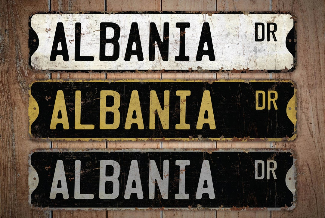 Albania Albania Sign Albania Decor Vintage Style Sign Custom Street ...