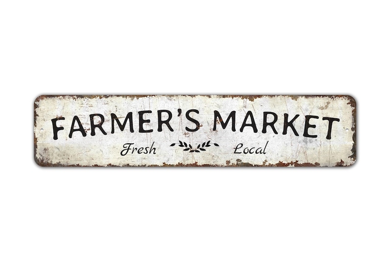Farmer's Market - Farmer's Market Sign - Market Decor - Fresh and Local ...