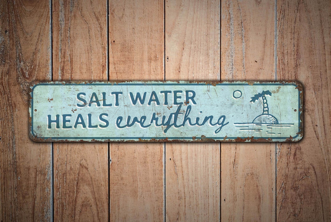 Saltwater Heals Everything Sign - Beach Sign - Beach Decor - Beach ...