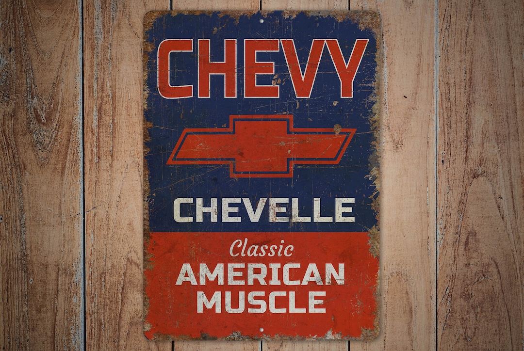 Classic American Muscle - Chevy Chevelle - Car Show Sign - Chevy ...