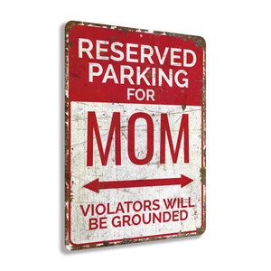 Mom Parking Sign - Mom Parking - Mom Parking Only - Mom Parking Decor ...