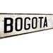 Bogota - Bogota Sign - Bogota Gift - Bogota Visitor - Bogota Traveler ...