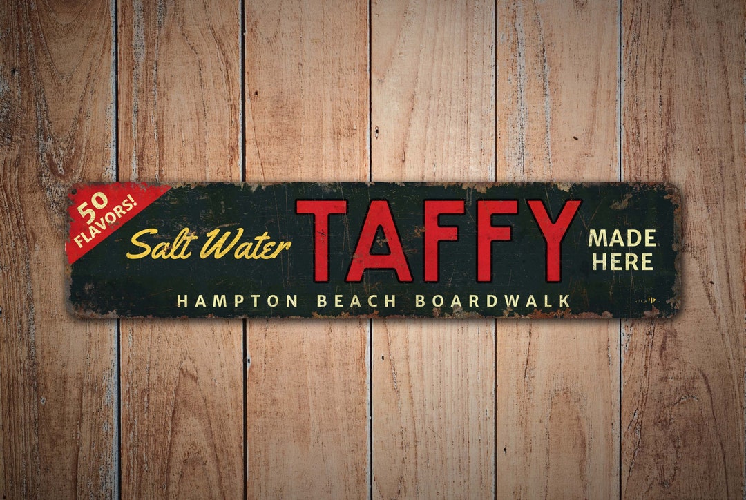 Salt Water Taffy - Boardwalk Taffy Sign - Saltwater Taffy Sign ...