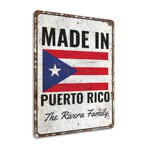 Made in Puerto Rico Sign - Puerto Rico Flag - Family Flag Sign ...