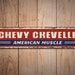 Chevy Chevelle - American Muscle Sign - Chevy Chevelle Sign - American ...