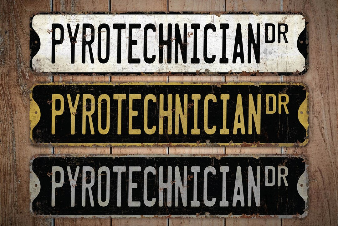 Pyrotechnicians Pyrotechnicians Sign Pyrotechnicians Decor Vintage ...