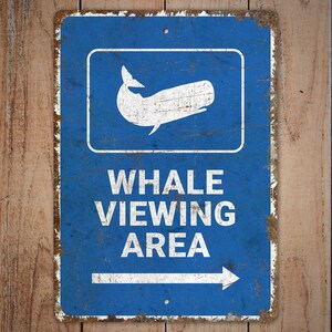 Whale Viewing Area - Whale Watching Zone - Whale Watching Sign - Beach ...
