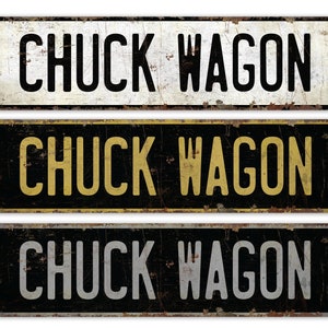 Chuck Wagon - Chuck Wagon Sign - Vintage Style Sign - Chuck Wagon Decor ...