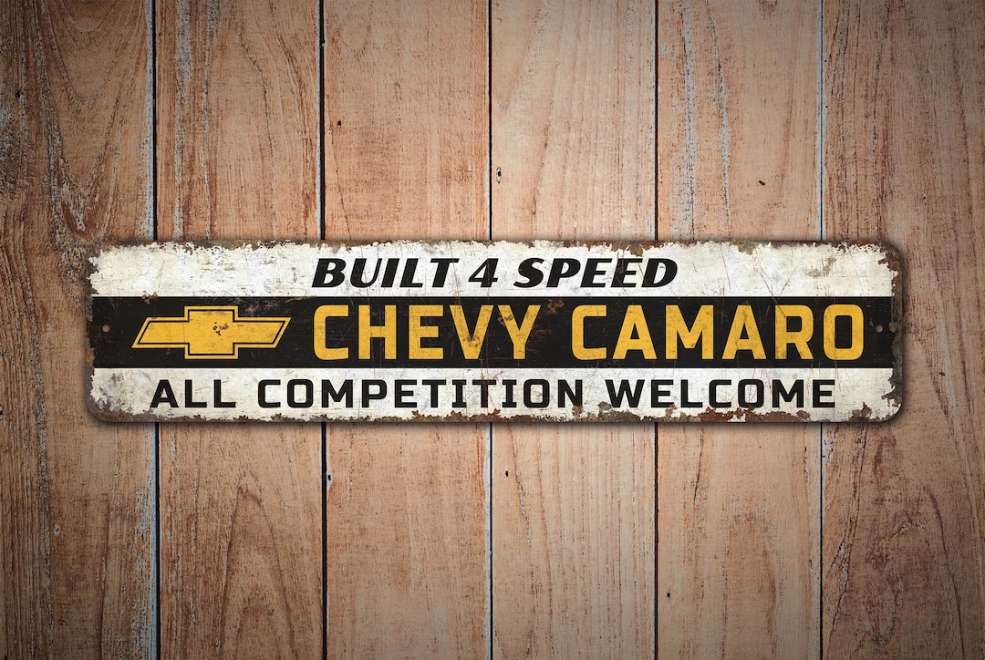 Built 4 Speed Sign Chevy Camaro Sign Chevy Camaro Decor Fast Car Sign ...