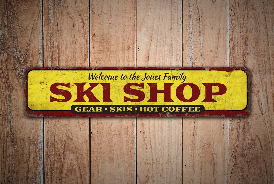 Ski Shop Sign - Ski Shop Decor - Custom Ski Shop - Vintage Style Sign ...