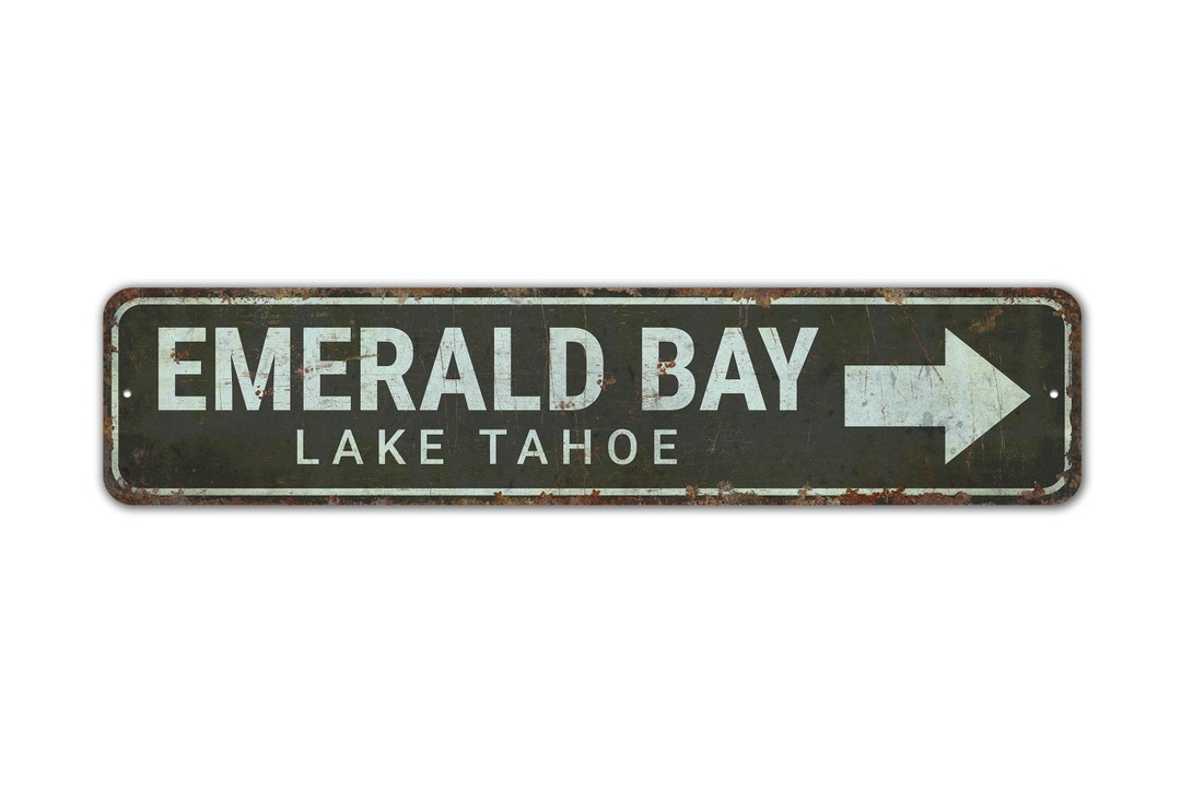 Emerald Bay - Emerald Bay Sign - Lake Tahoe Sign - Lake Tahoe Decor ...