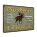 Big Moose Lodge Sign - Camping Lover Gift - Moose Lodge Sign - Moose ...