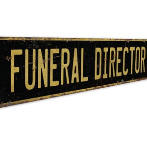 Funeral Director - Funeral Director Sign - Funeral Director Decor ...