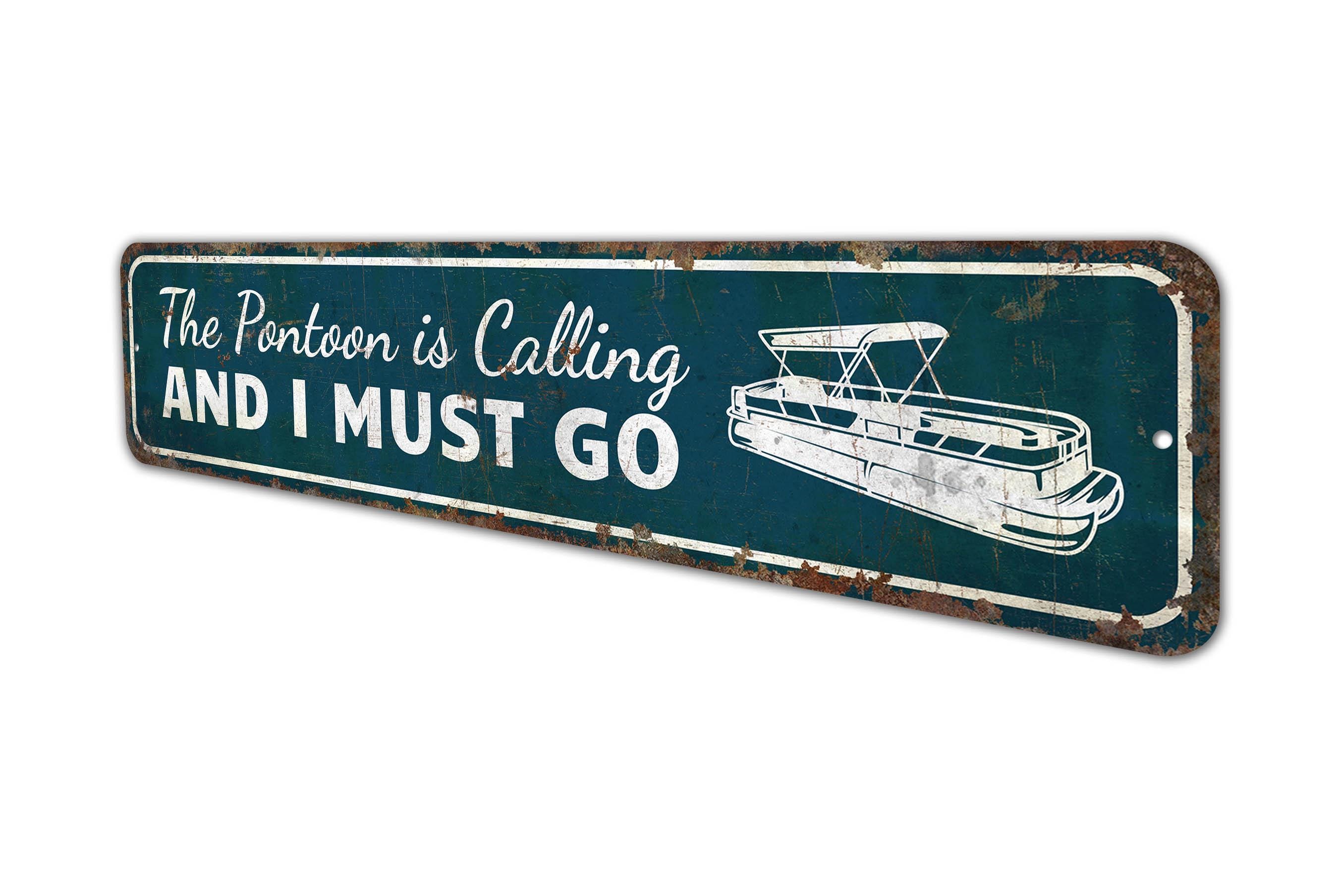 Pontoon is Calling and I Must Go - Lake Decor - Pontoon Sign - Pontoon ...