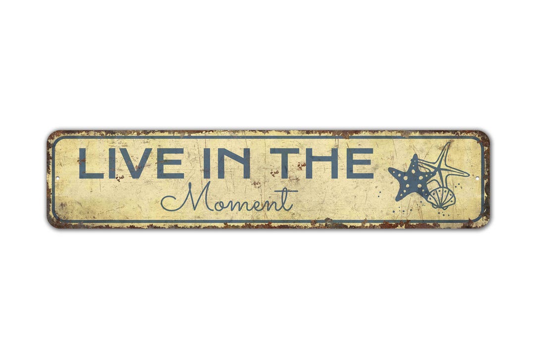 Live in the Moment Sign - Beach Sign - Beach Decor - Beach Lover Gift ...