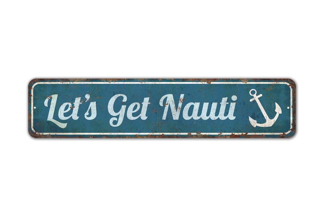 Lets Get Nauti - Beach House - Beach Decor - Beach Lover Gift - Beach ...