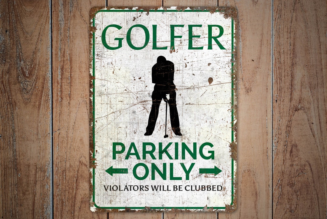 Golfer Sign - Golfer Parking Sign - Golfer Parking Only - Golfer Decor ...