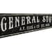 General Store EST Date - General Store Sign - Vintage Style Sign ...