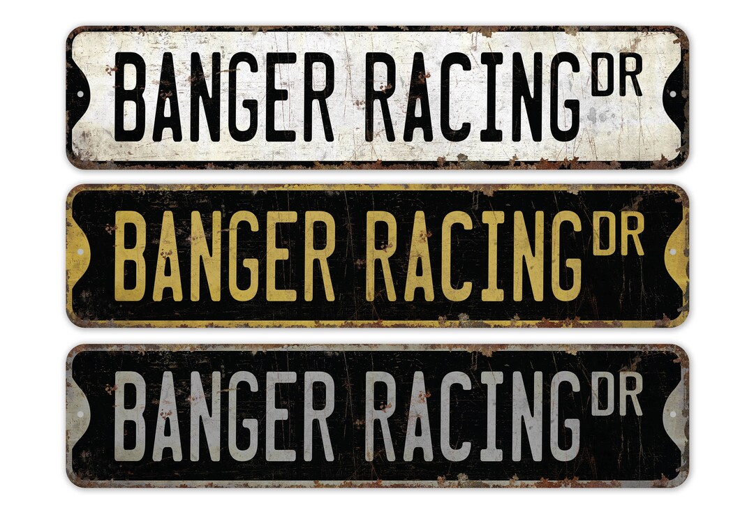 Banger Racing - Banger Racing Sign - Racing Sign - Racing Game Sign ...