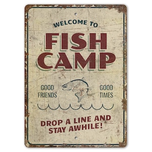 Welcome to Fish Camp - Fishing Camp Sign - Camping Lover Gift - Camp ...