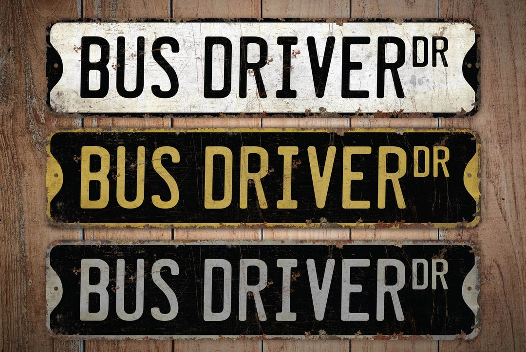 Bus Driver Bus Driver Sign Bus Driver Decor Vintage Style Sign Custom ...