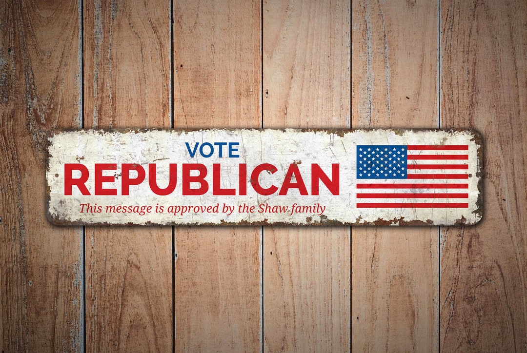 Vote Republican - Vote Republican Sign - Vote Republican Decor ...