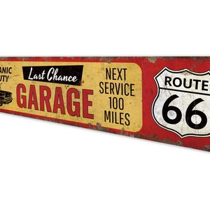 Last Chance Garage - Route 66 Sign - Mechanic on Duty - Route 66 Decor ...