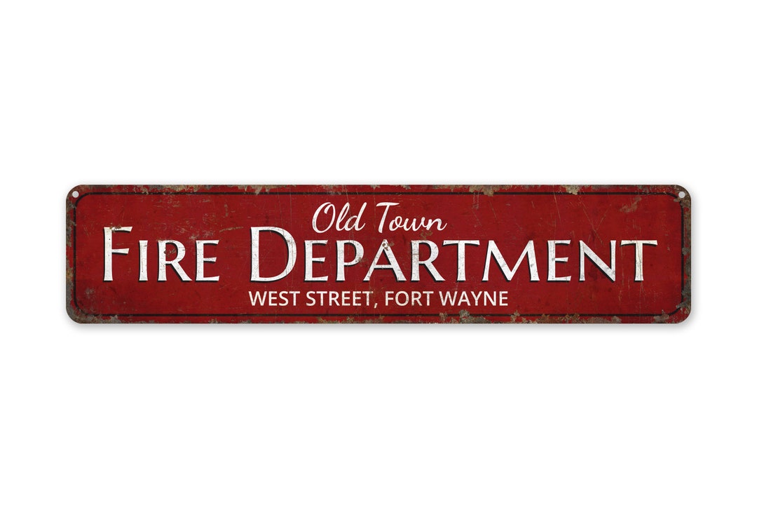 Old Town Fire Department - Fire Department Sign - Fire Department Decor ...