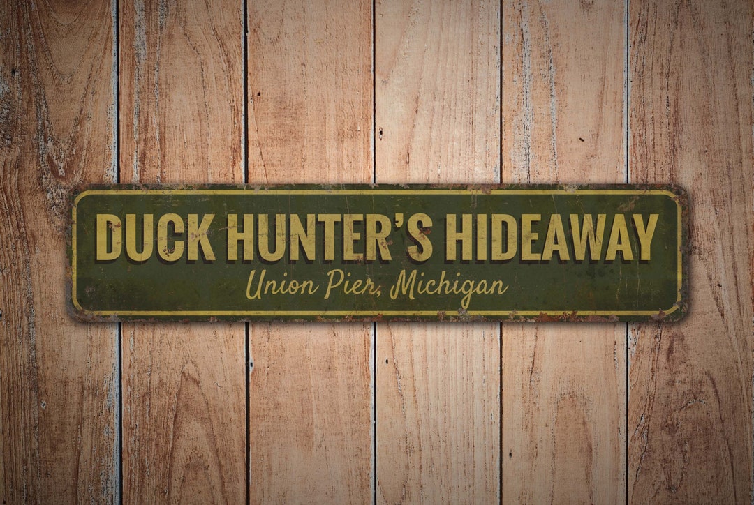 Duck Hunter's Hideaway Hideaway Sign Hunter's Hideaway Decor Vintage ...