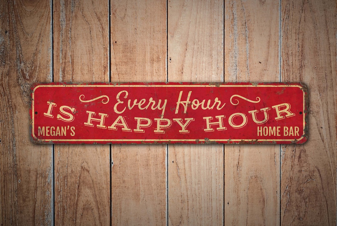 Home Bar Sign - Vintage Style Sign - Happy Hour Sign - Happy Hour Decor ...