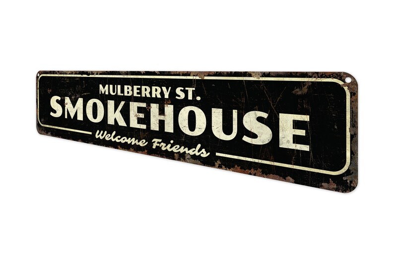 Smokehouse Sign - Smokehouse Welcome - Welcome Friends Sign - Vintage ...