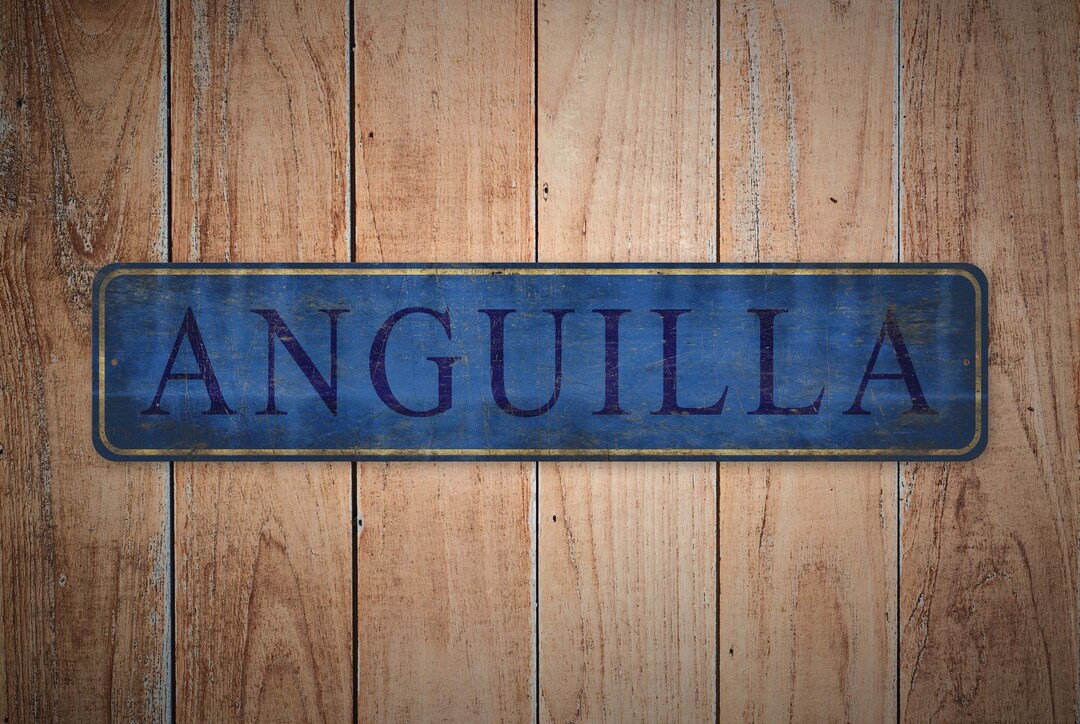 Anguilla Sign - Custom Name Sign - Vintage Style Sign - Anguilla Metal ...