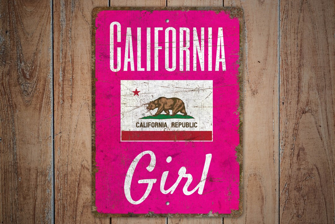 California Girl Sign - California State Sign - California State Decor ...